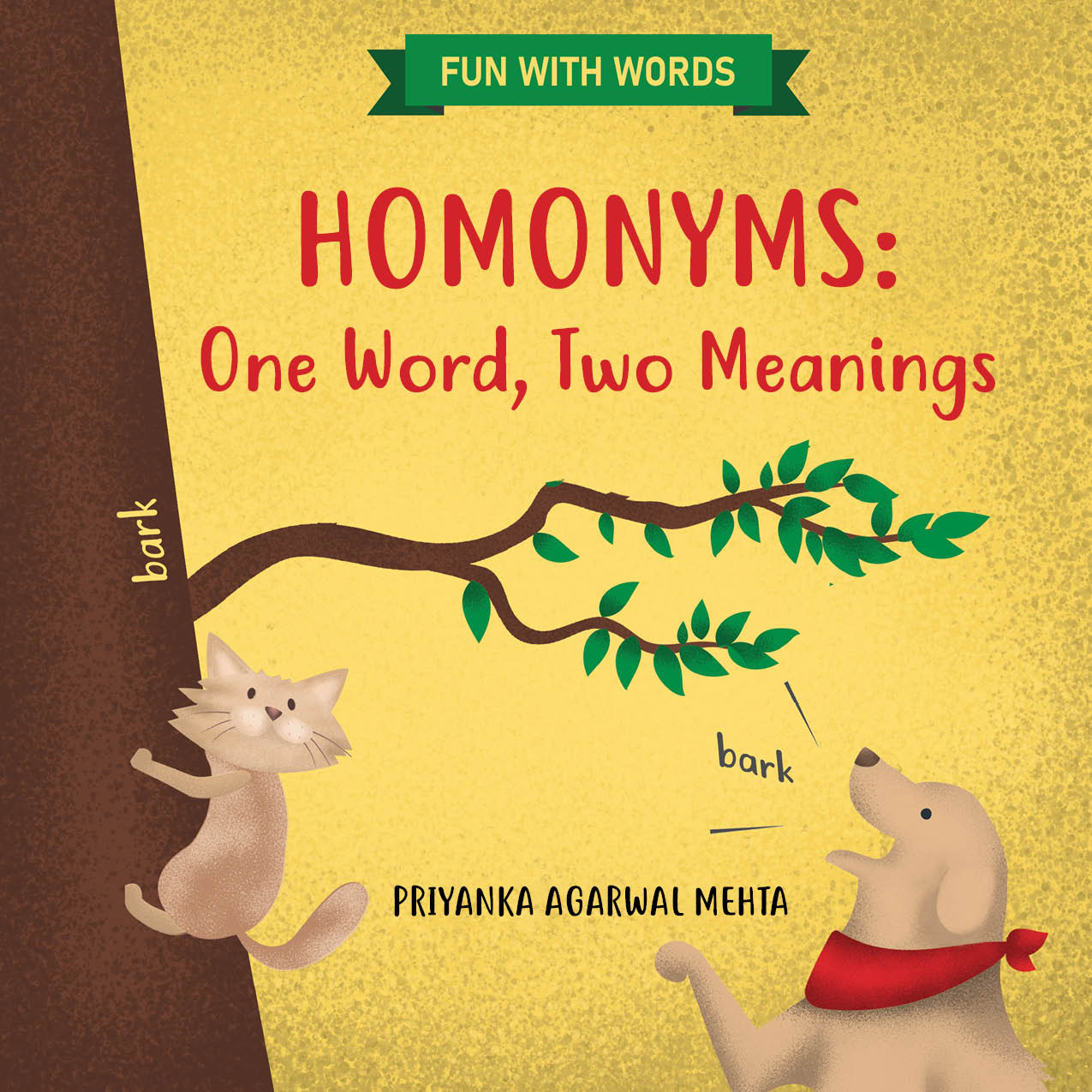 Homonyms One Word Two Meanings By Priyanka Agarwal Mehta Goodreads Homonyms One Word Two Meanings By Priyanka Agarwal Mehta Goodreads