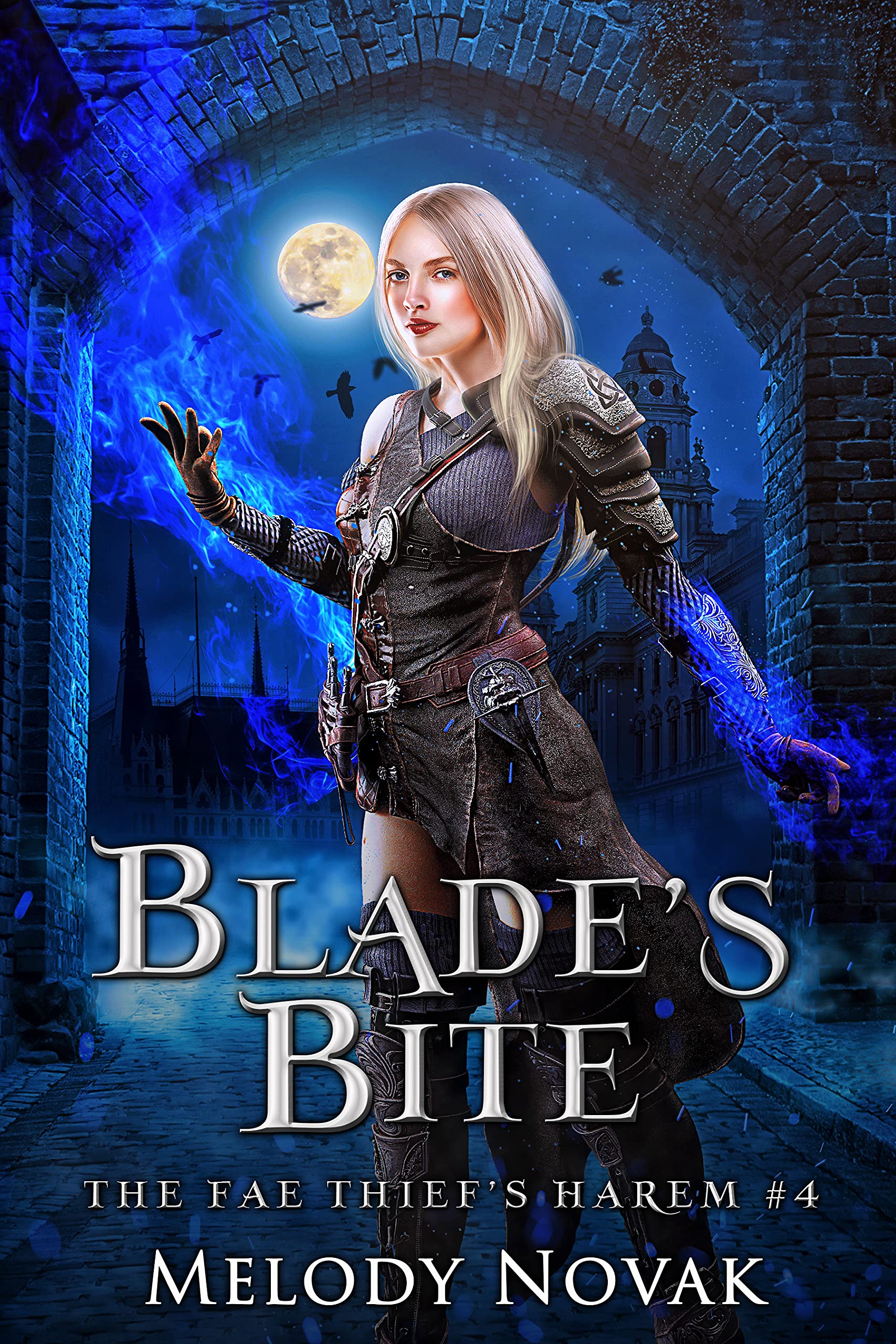 Blade's Bite (The Fae Thief's Harem #4) by Melody Novak | Goodreads