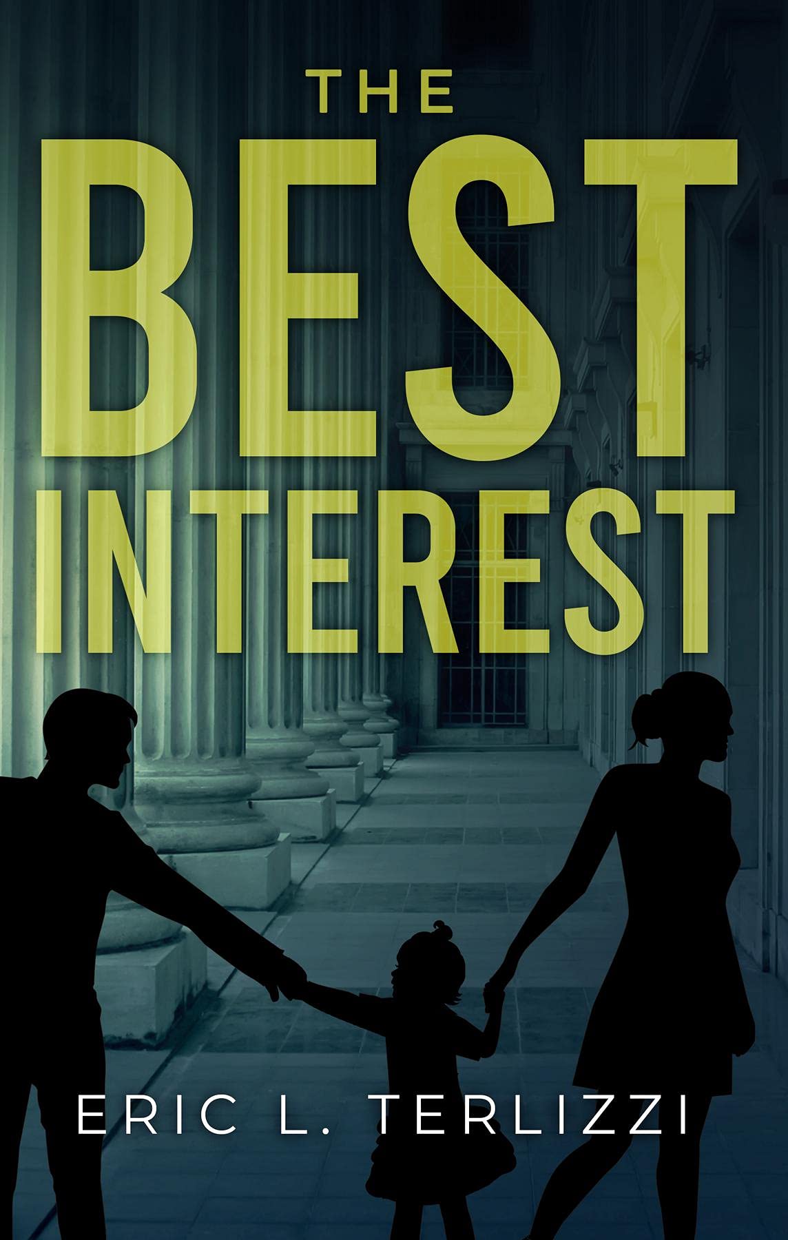 The Best Interest by Eric L. Terlizzi | Goodreads