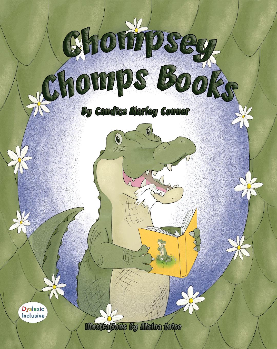 Chompsey Chomps Books by Candice Marley Conner | Goodreads