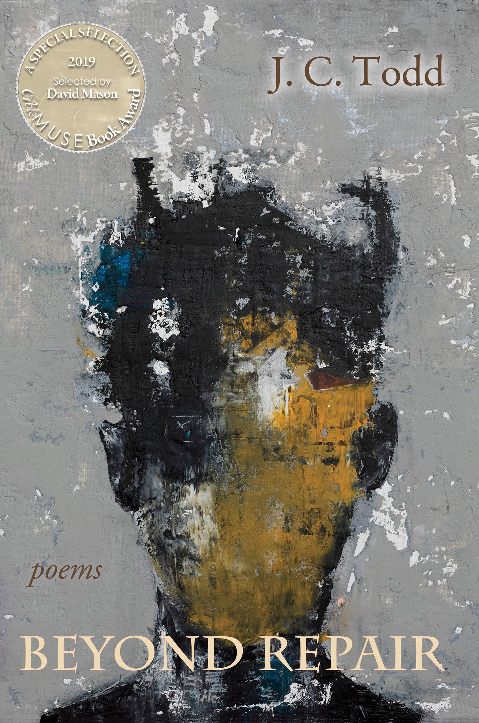 Beyond Repair: Poems by J.C. Todd | Goodreads