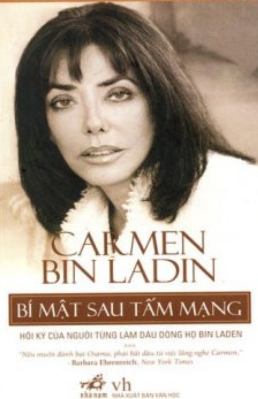 Bí mật sau tấm mạng: hồi kí của người từng làm dâu dòng họ Bin Laden by Carmen Bin Laden | Goodreads