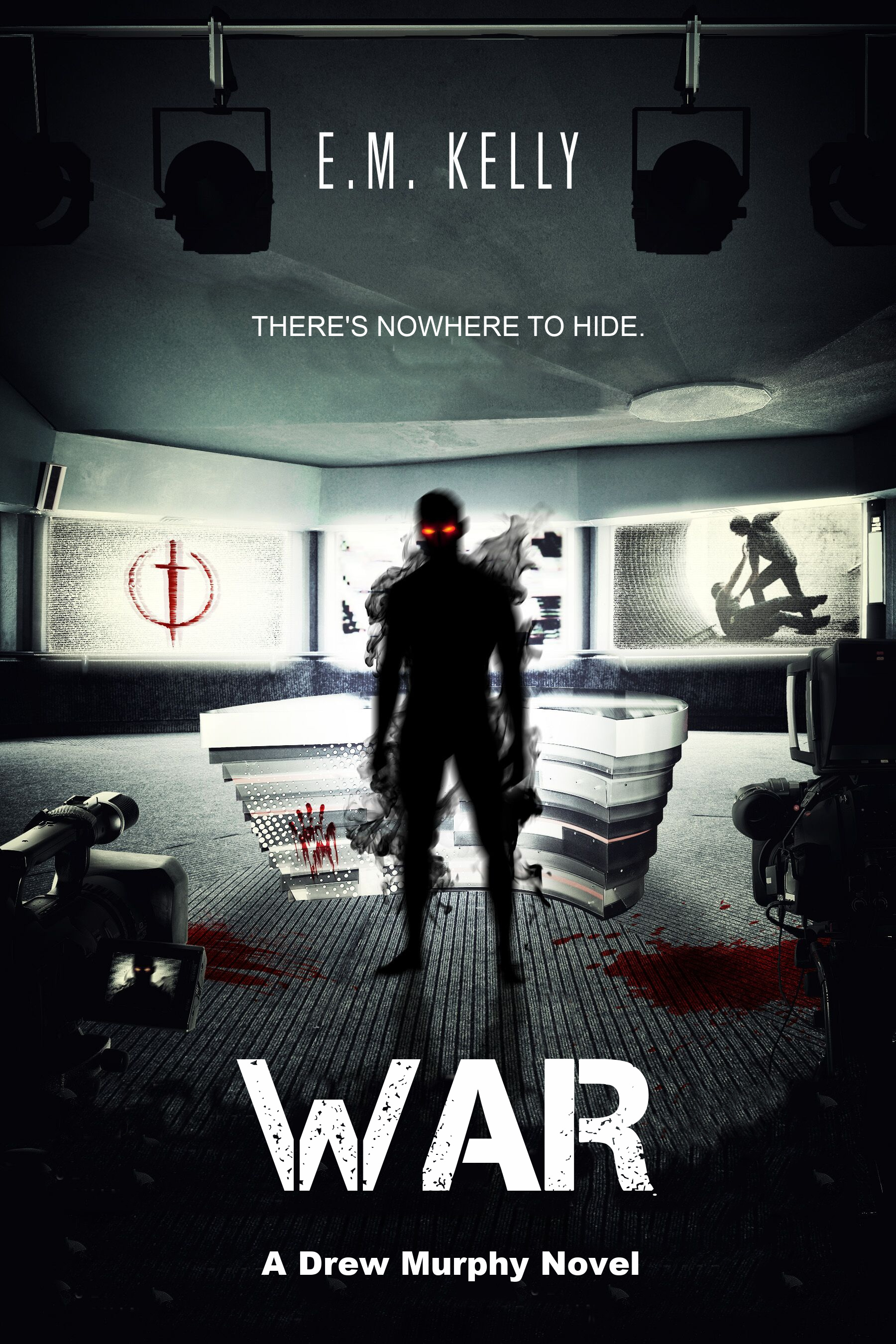 War: A Drew Murphy Novel by E.M. Kelly | Goodreads