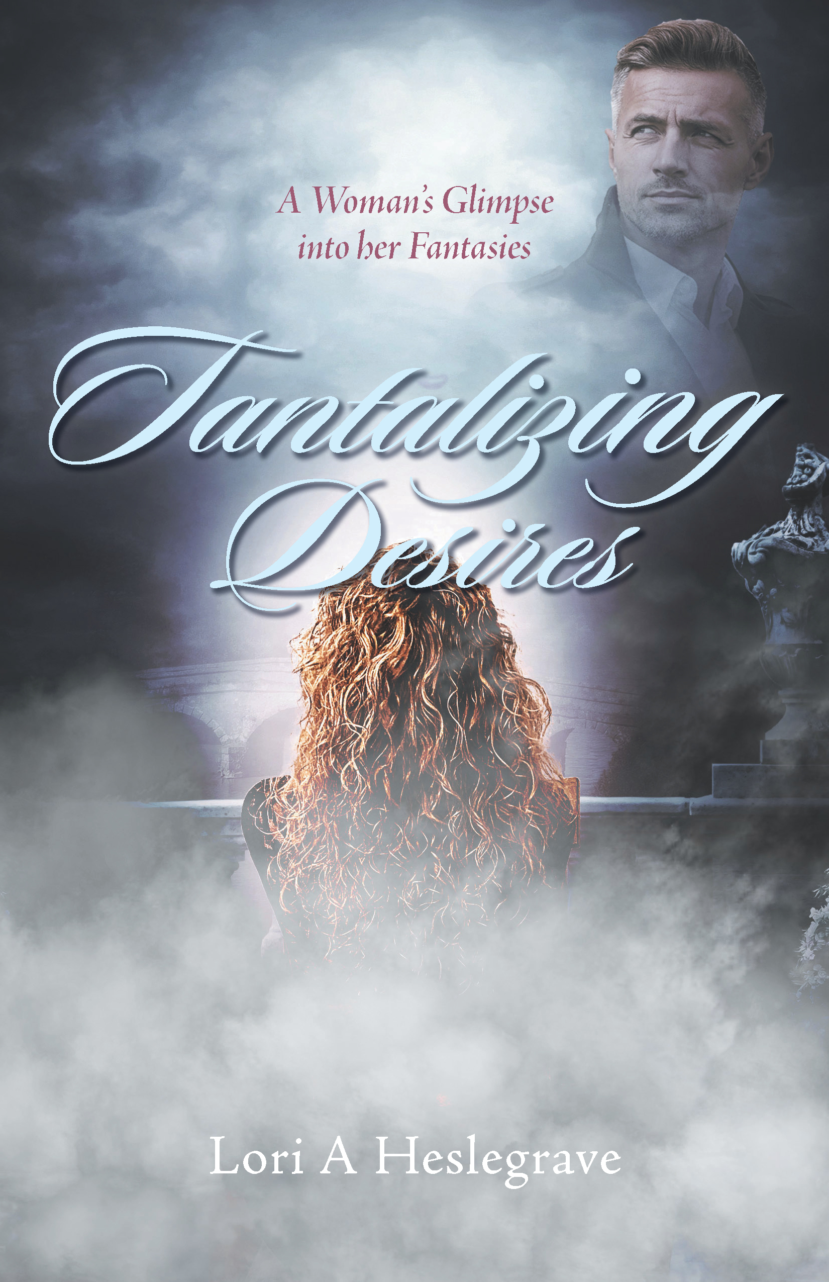 Tantalizing Desires by Lori Heslegrave | Goodreads