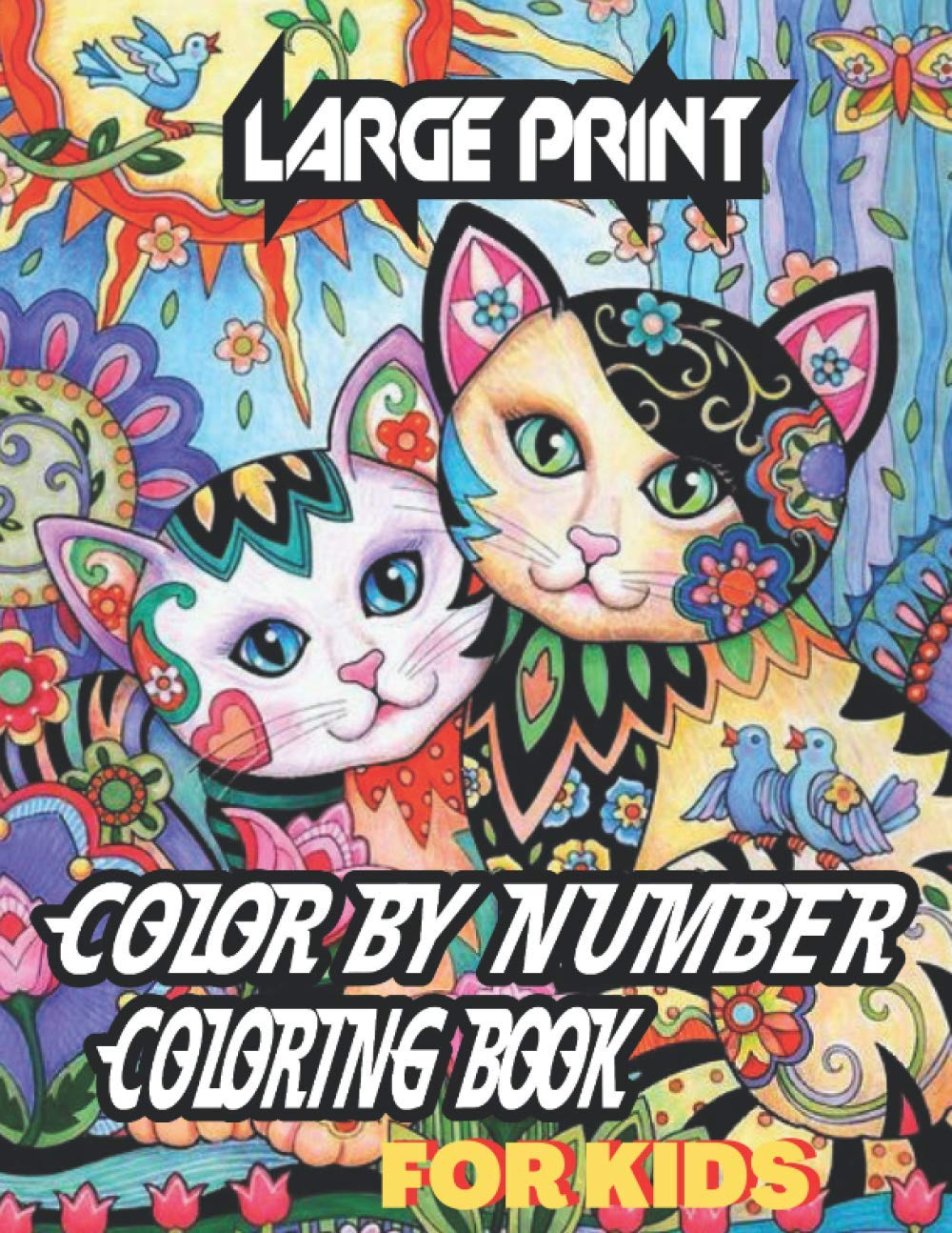 large Print Color By Number Coloring Book For Kids: 50 Unique Color By ...