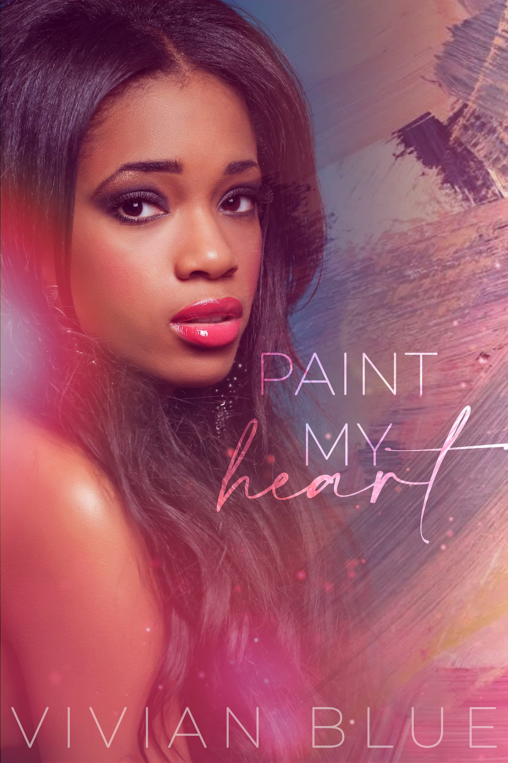 Paint My Heart by Vivian Blue | Goodreads