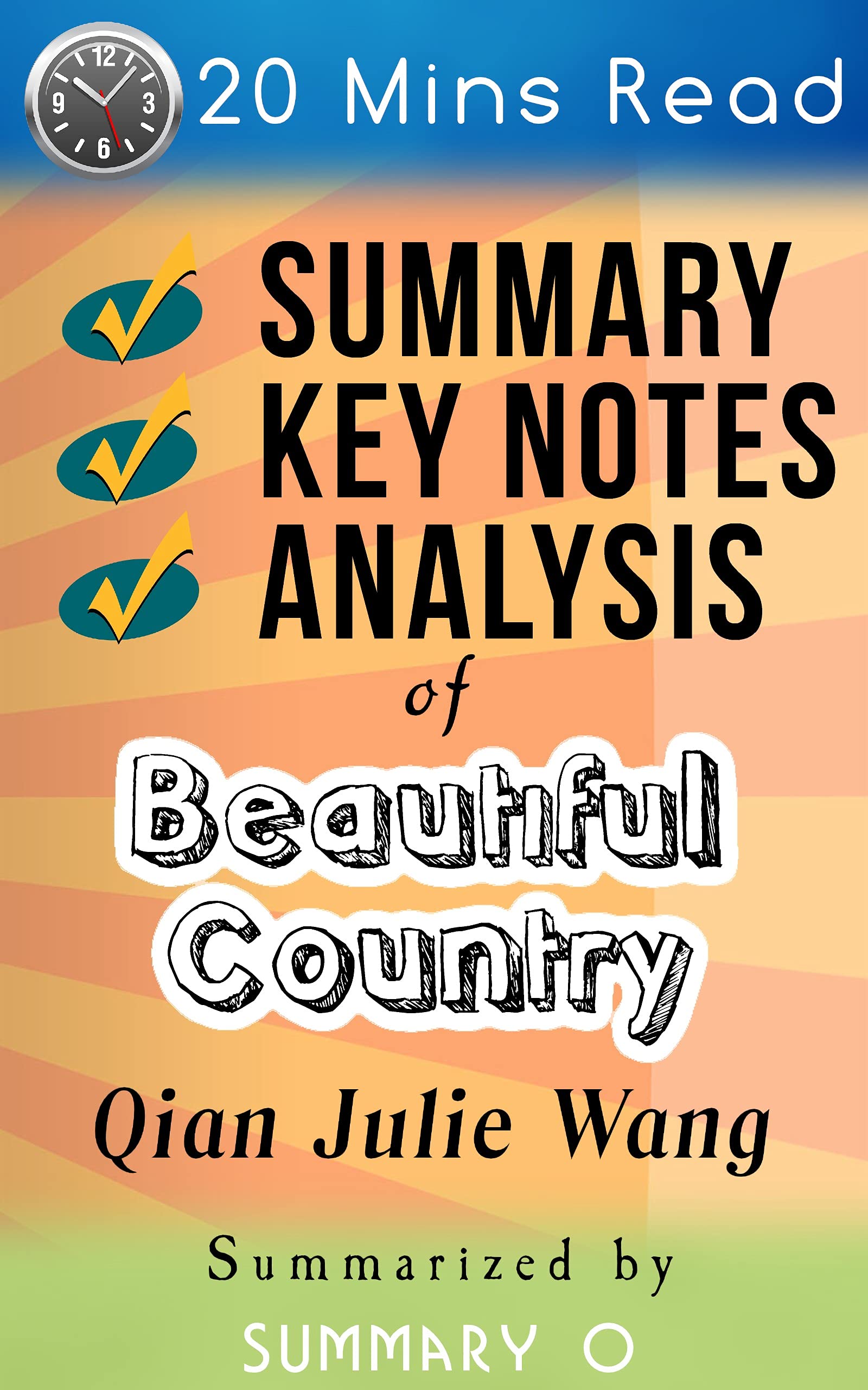 Summary of Beautiful Country by Qian Julie Wang: Detailed Chapter-wise ...