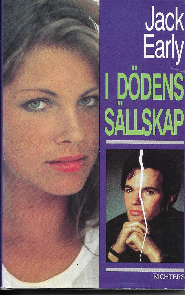 I dödens sällskap by Jack Early | Goodreads