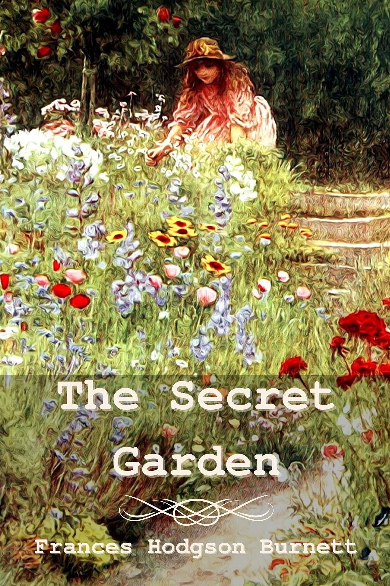 The Secret Garden: Illustrated by Frances Hodgson Burnett | Goodreads