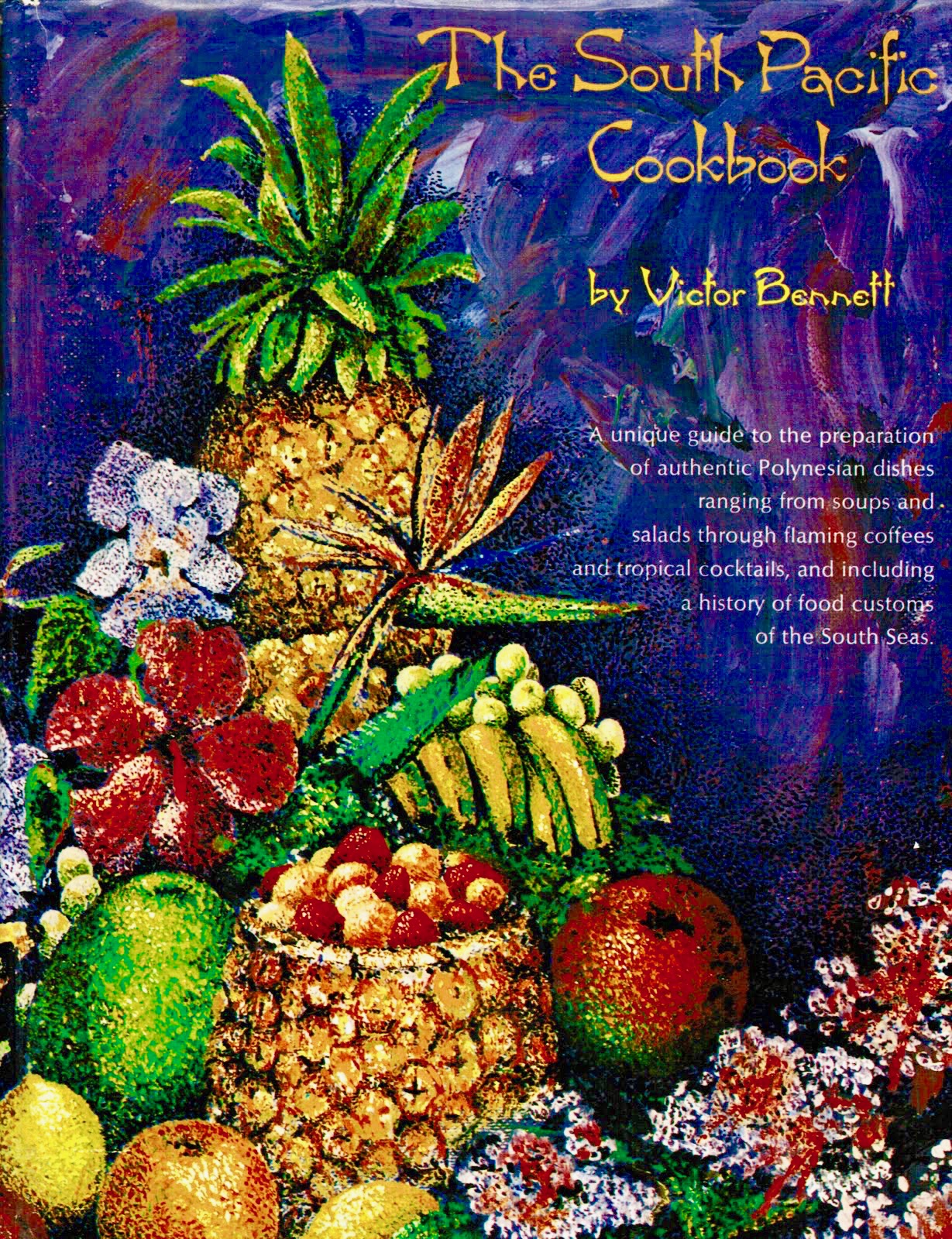 The South Pacific cookbook by Victor Bennett | Goodreads