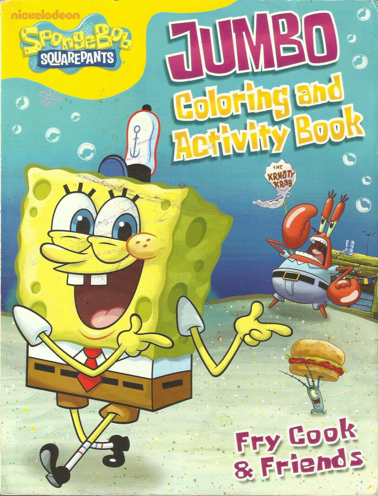 Spongebob Squarepants Jumbo Coloring and Activity Book Fry Cook ...