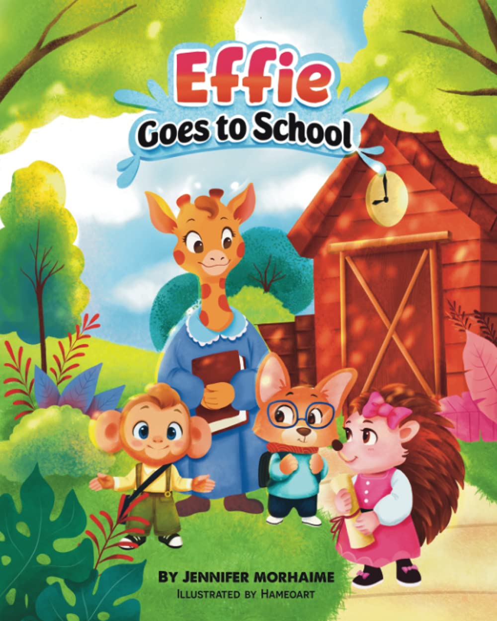 Effie Goes to School (Effie's Adventures) by Jennifer Morhaime | Goodreads