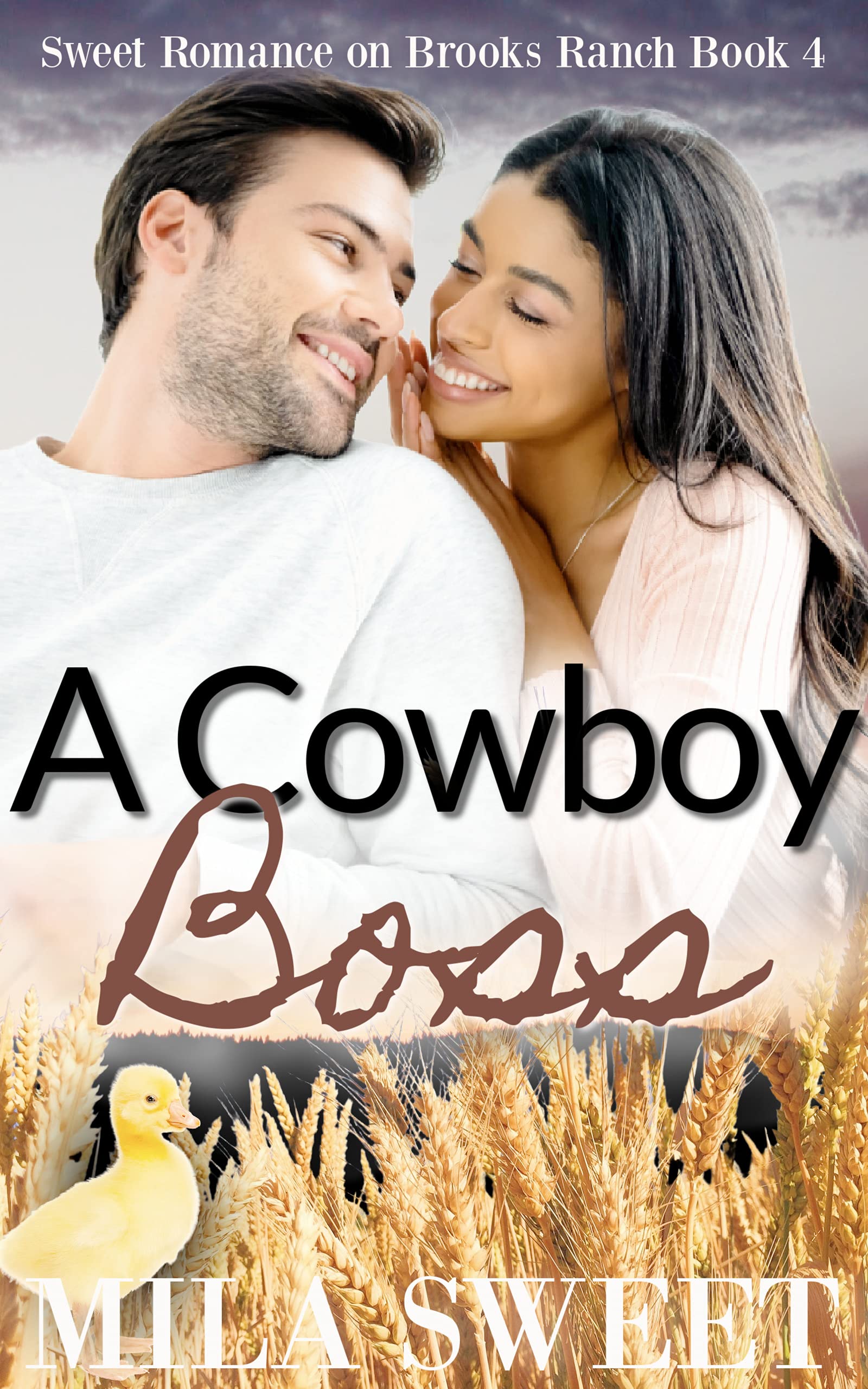 A Cowboy Boss (Sweet Romance on Brooks Ranch #4) by Mila Sweet | Goodreads