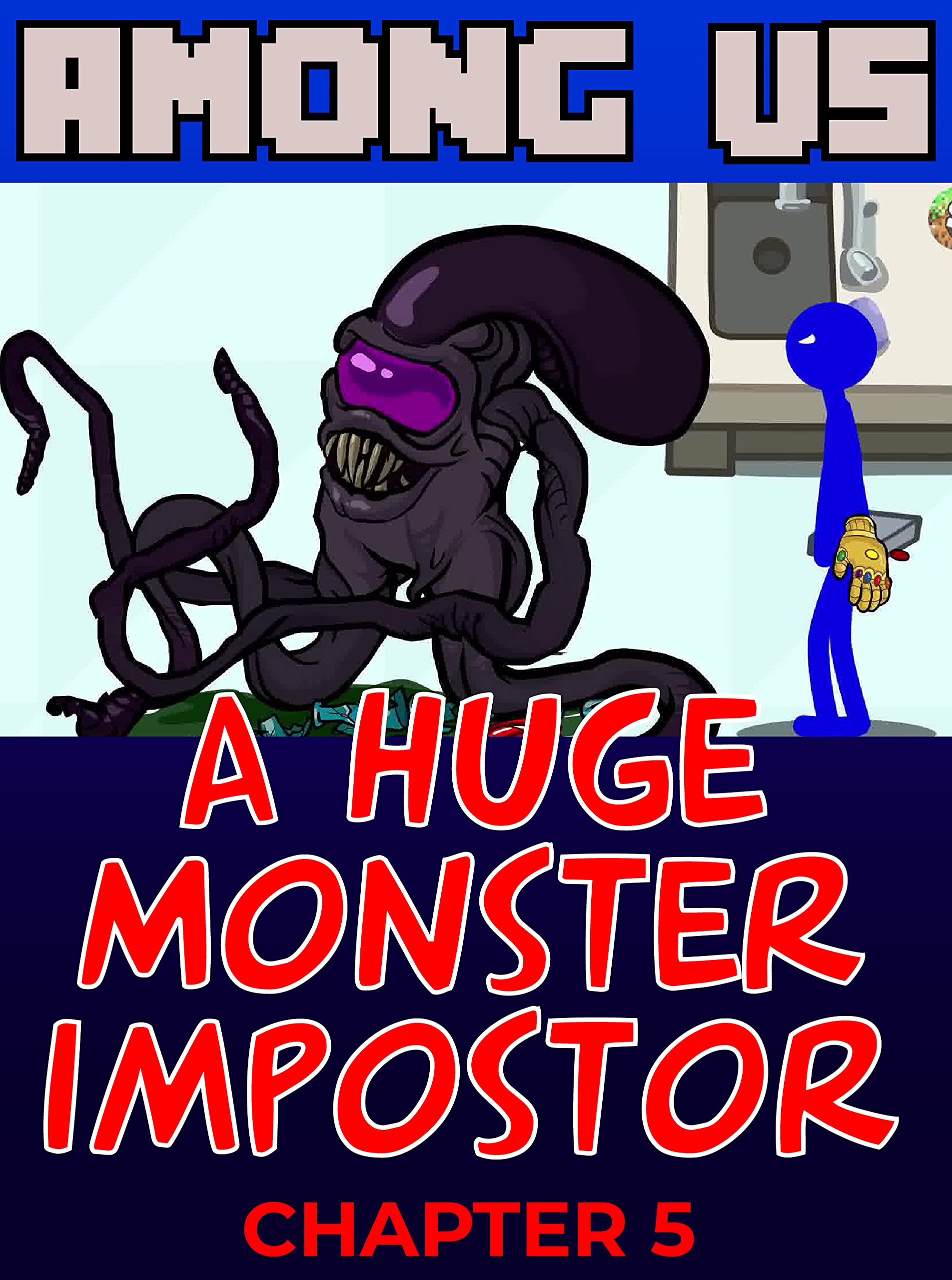 AMONG US COMICS: A Huge Monster Impostor Chapter 5 by Nagamoko Shiojiri ...