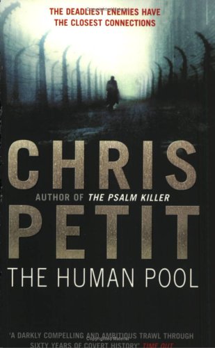 The Human Pool by Chris Petit | Goodreads