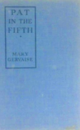 Pat in the Fifth by Mary Gervaise | Goodreads