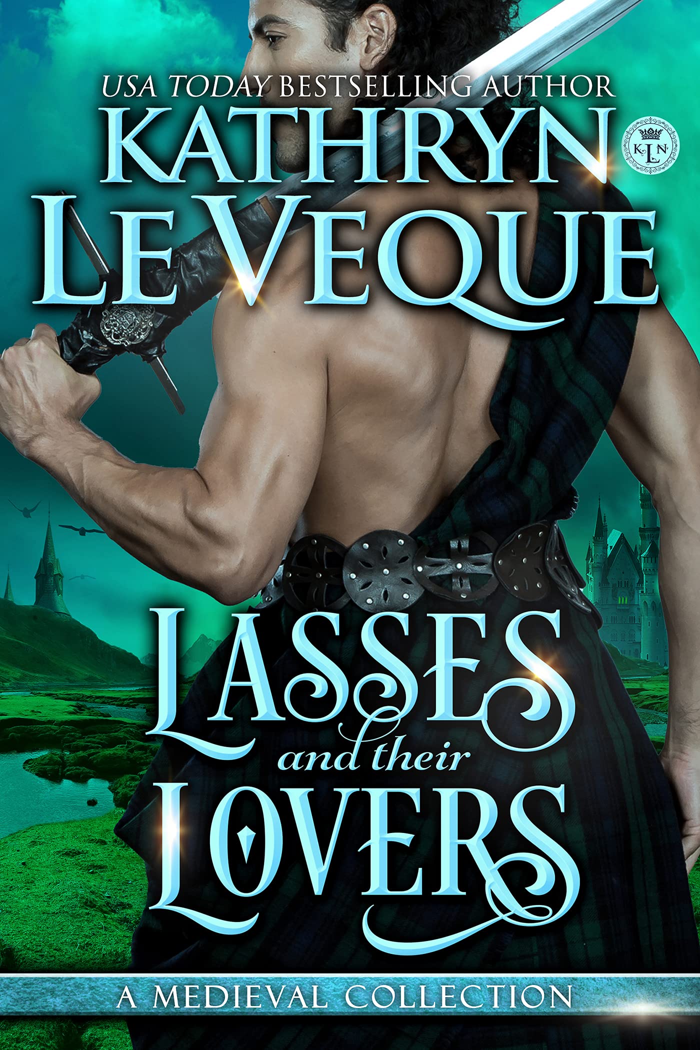 Lasses and their Lovers Bundle by Kathryn Le Veque | Goodreads