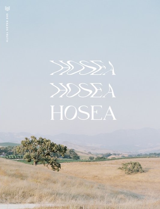 HOSEA by She Reads Truth | Goodreads