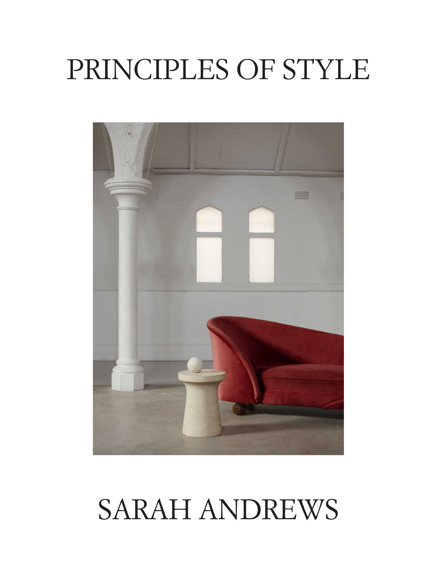 Principles of Style by Sarah Andrews | Goodreads