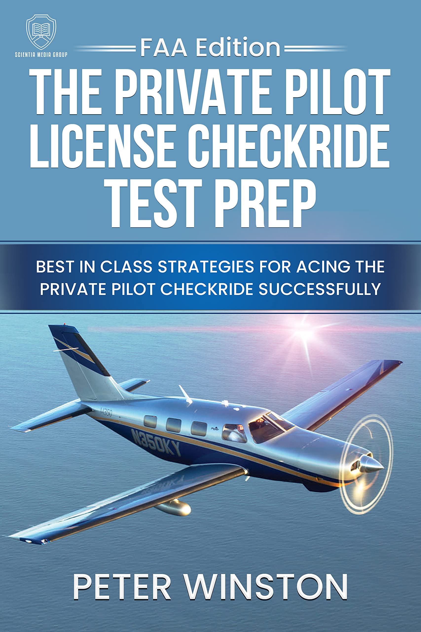 The Private Pilot License Checkride Test Prep – FAA Edition: Best in ...