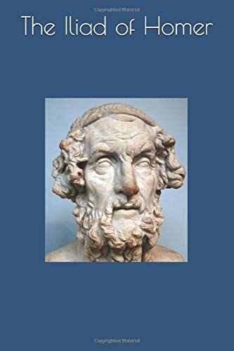 The Iliad of Homer by Homer | Goodreads