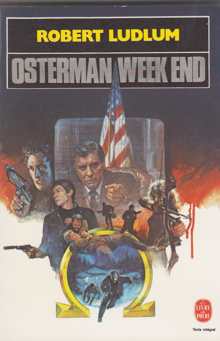 Osterman week-end by Robert Ludlum | Goodreads