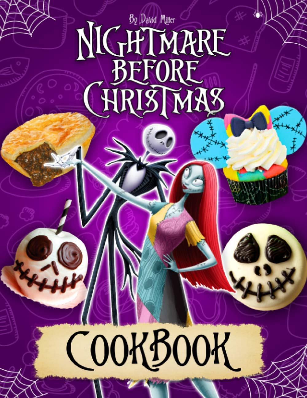 Nightmare Before Christmas Cookbook: Relaxing In Your Kitchen With The ...