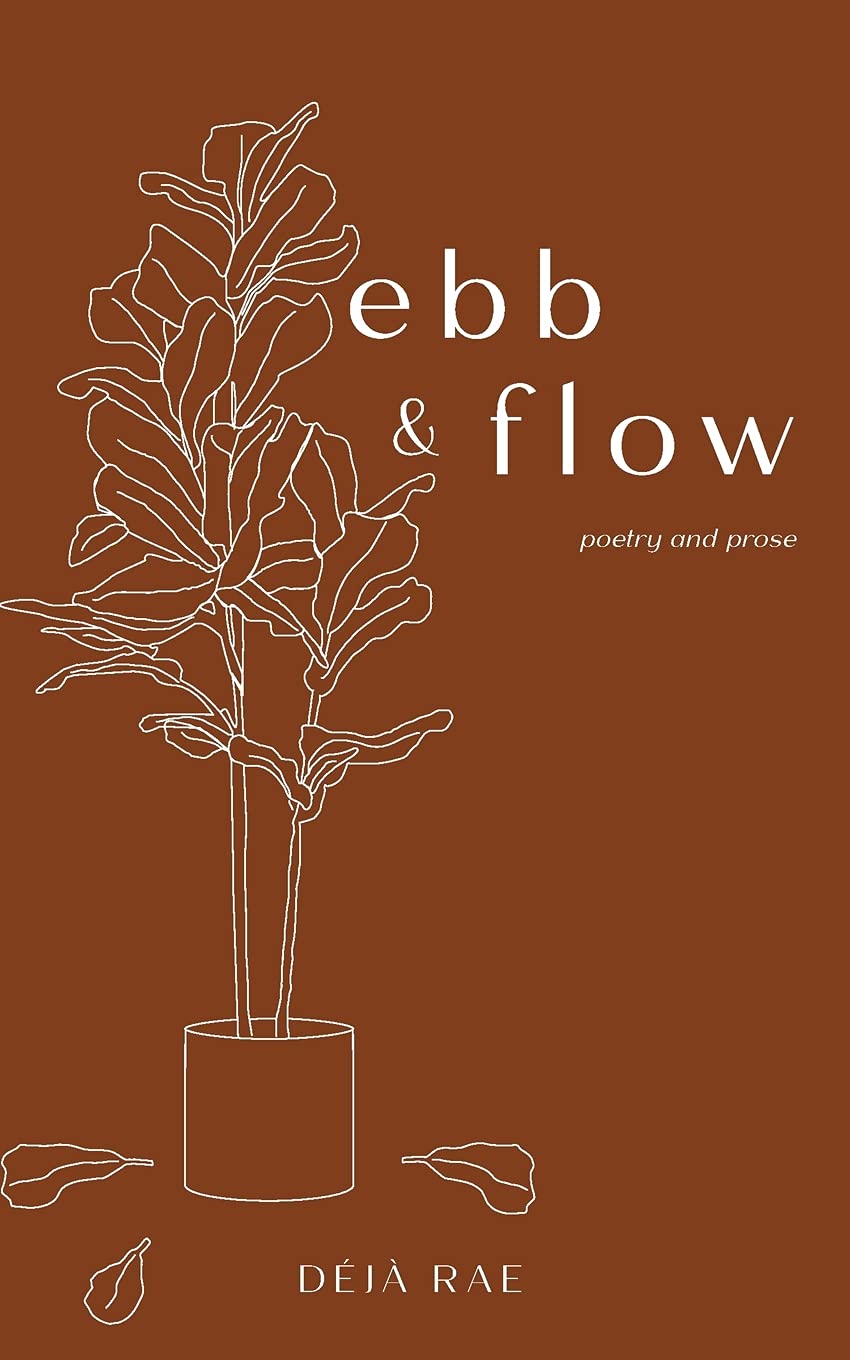 Ebb & Flow by Déjà Rae | Goodreads