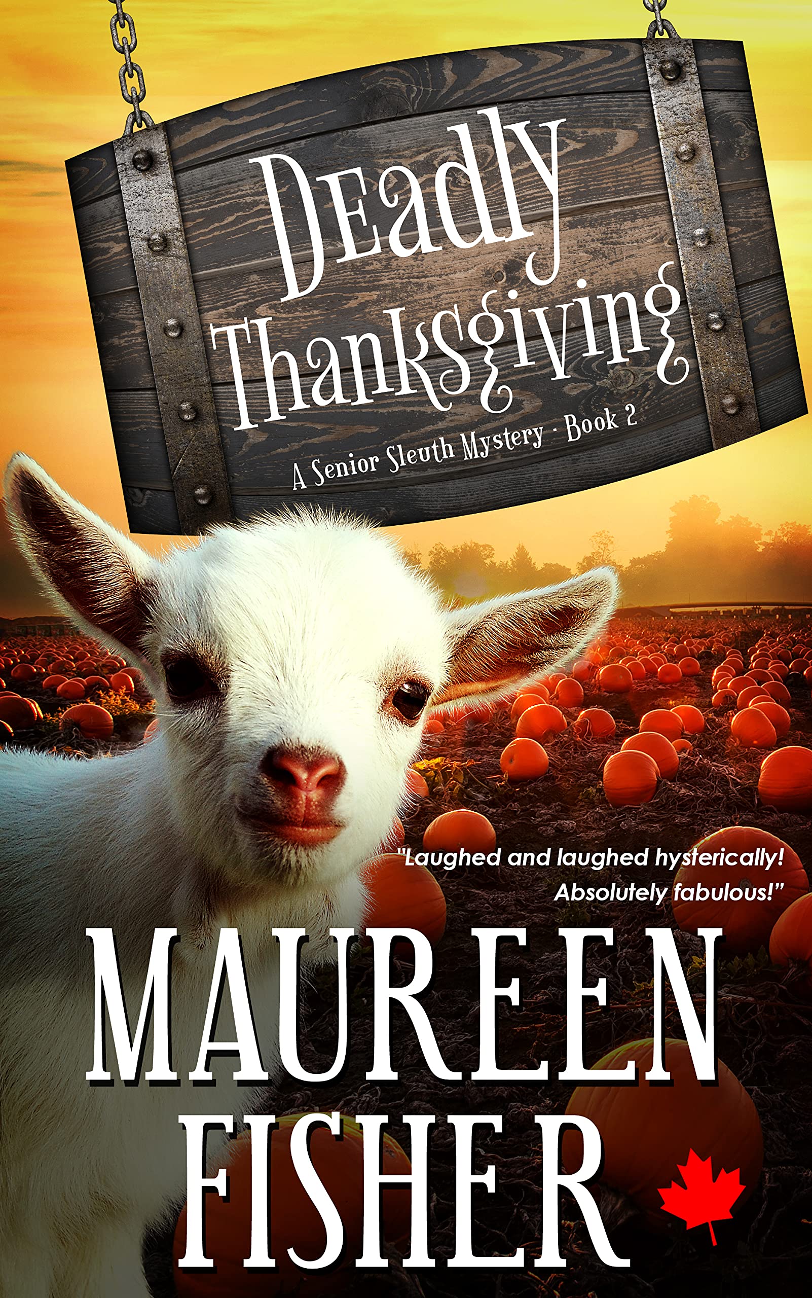 Deadly Thanksgiving (A Senior Sleuth Mystery #2) by Maureen Fisher ...