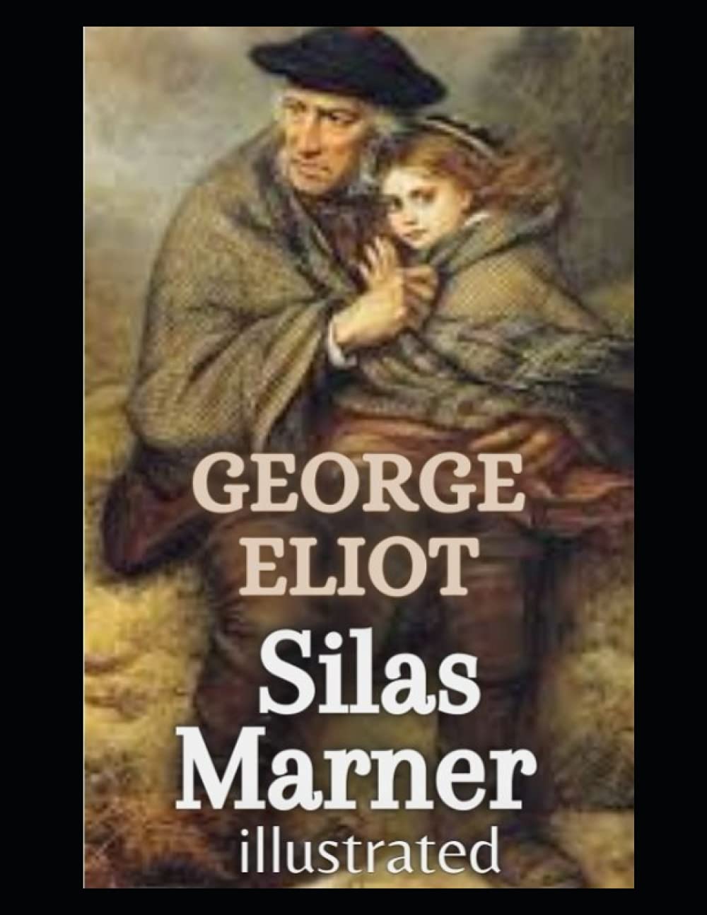 Silas Marner Illustrated by George Eliot | Goodreads