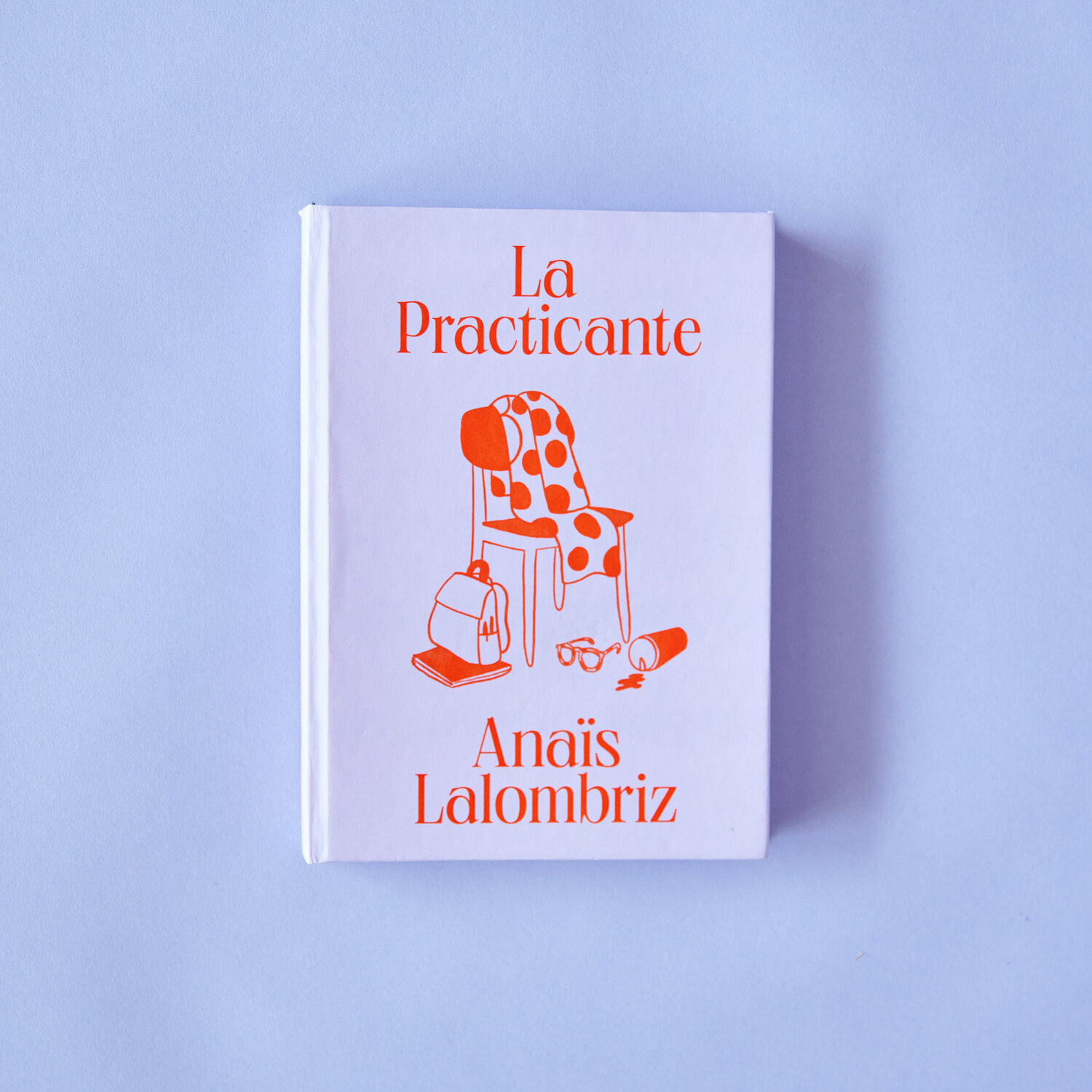 La Practicante by Anaïs Lalombriz | Goodreads