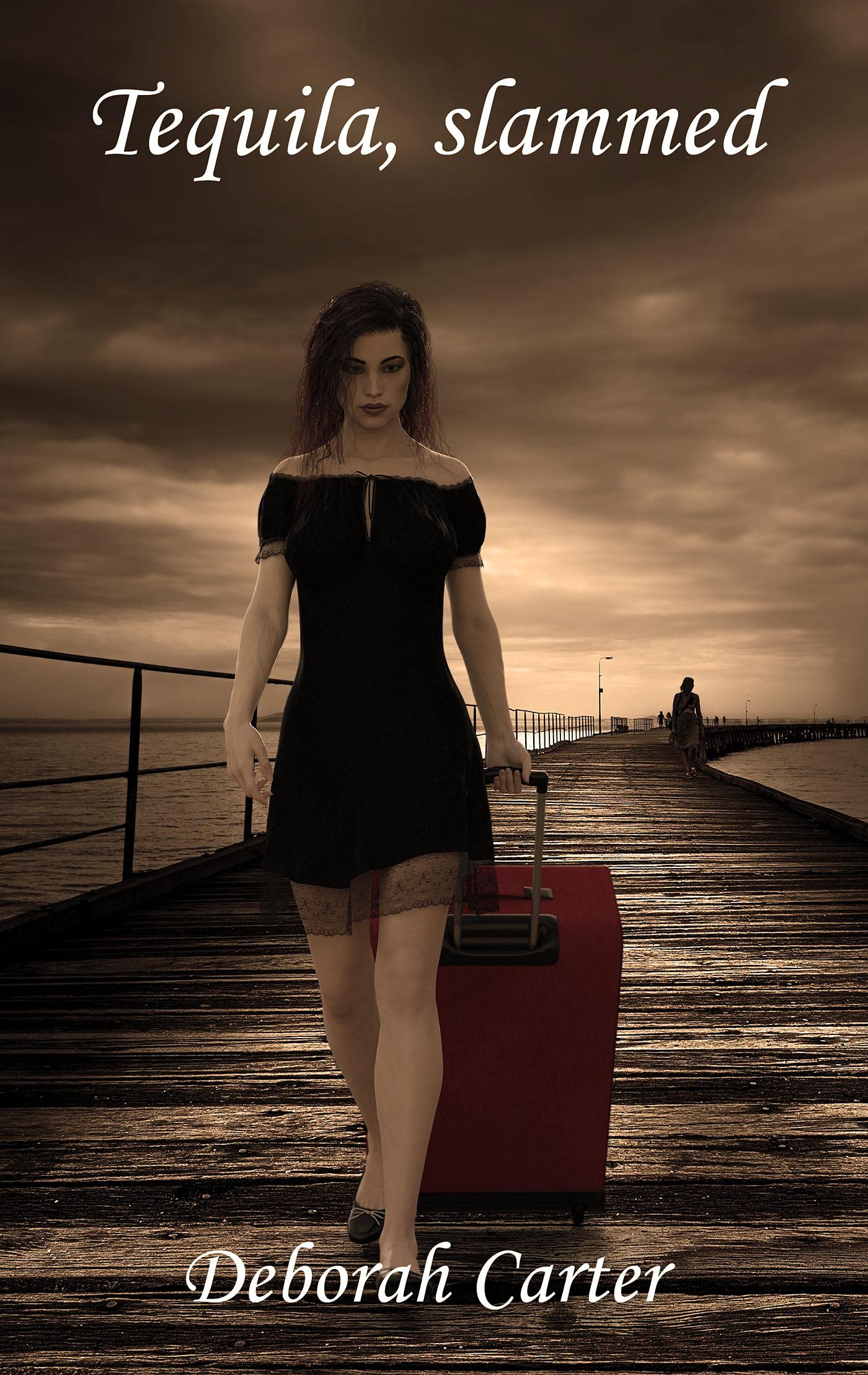 Tequila, Slammed by Deborah Carter | Goodreads