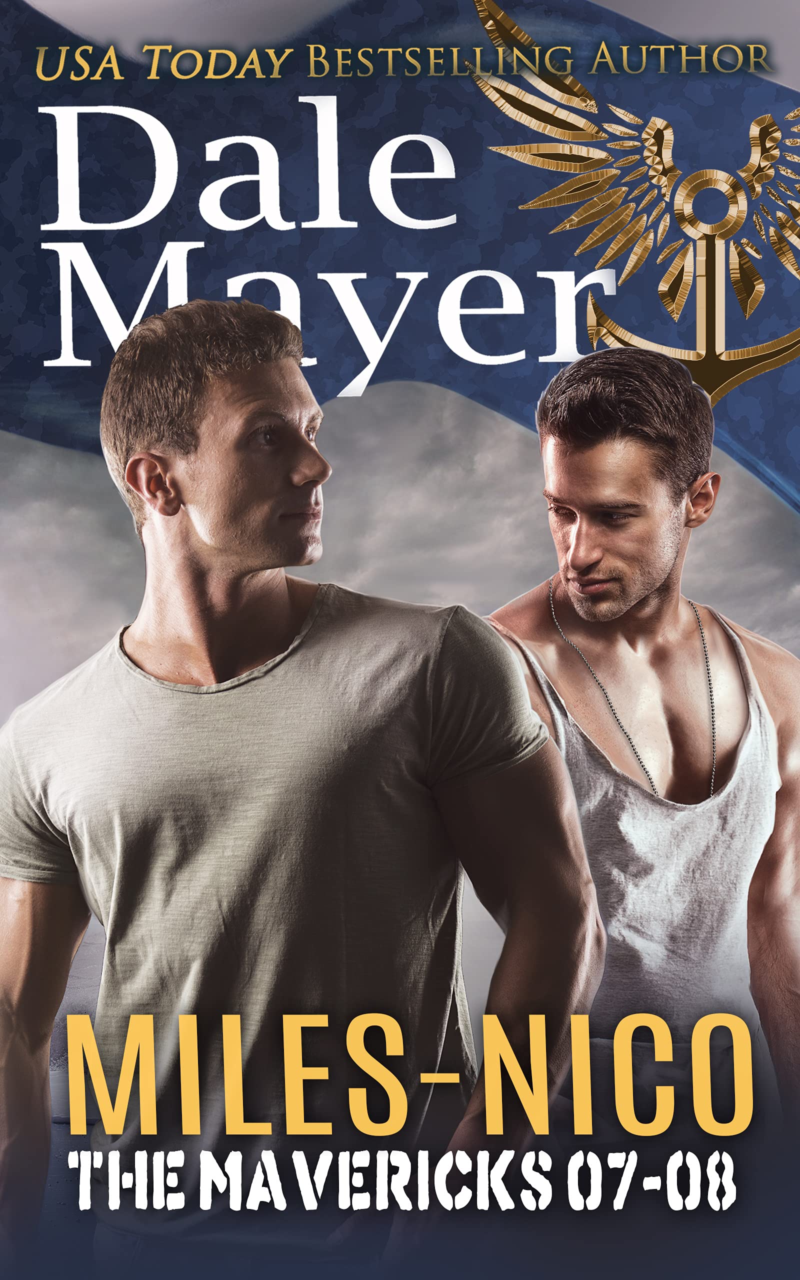 The Mavericks: Books 7-8 by Dale Mayer | Goodreads