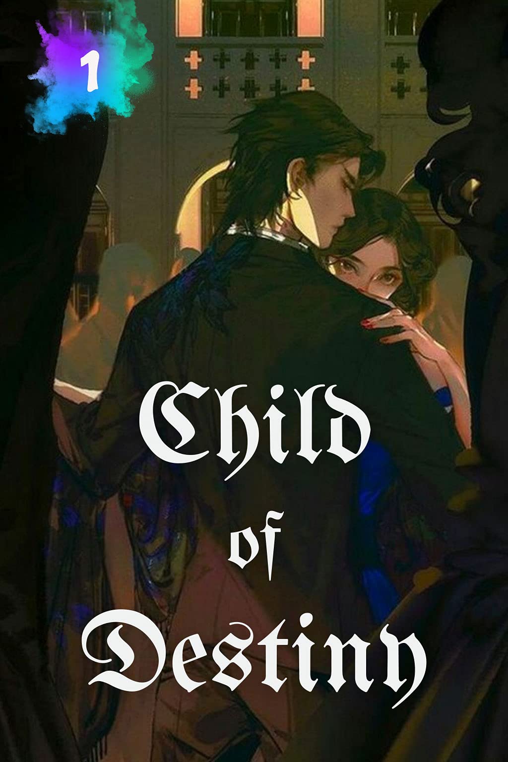Child Of Destiny: Vol. 1 by F Kazuko | Goodreads