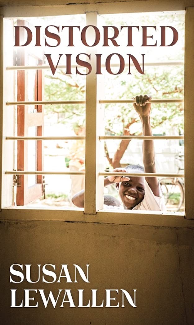 Distorted Vision by Susan Lewallen | Goodreads
