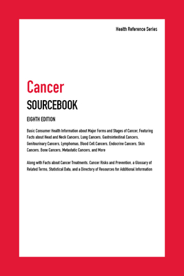 Cancer Sourcebook (Health Reference) by Angela L. Williams | Goodreads