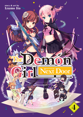 The Demon Girl Next Door Vol. 4 by Izumo Ito | Goodreads