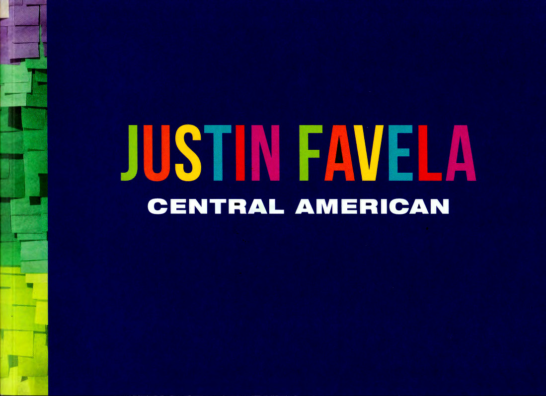 Justin Favela: Central American by Sheila Mauck | Goodreads