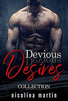 Devious Desires Collection (Devious Desires #1-3) by Nicolina Martin ...
