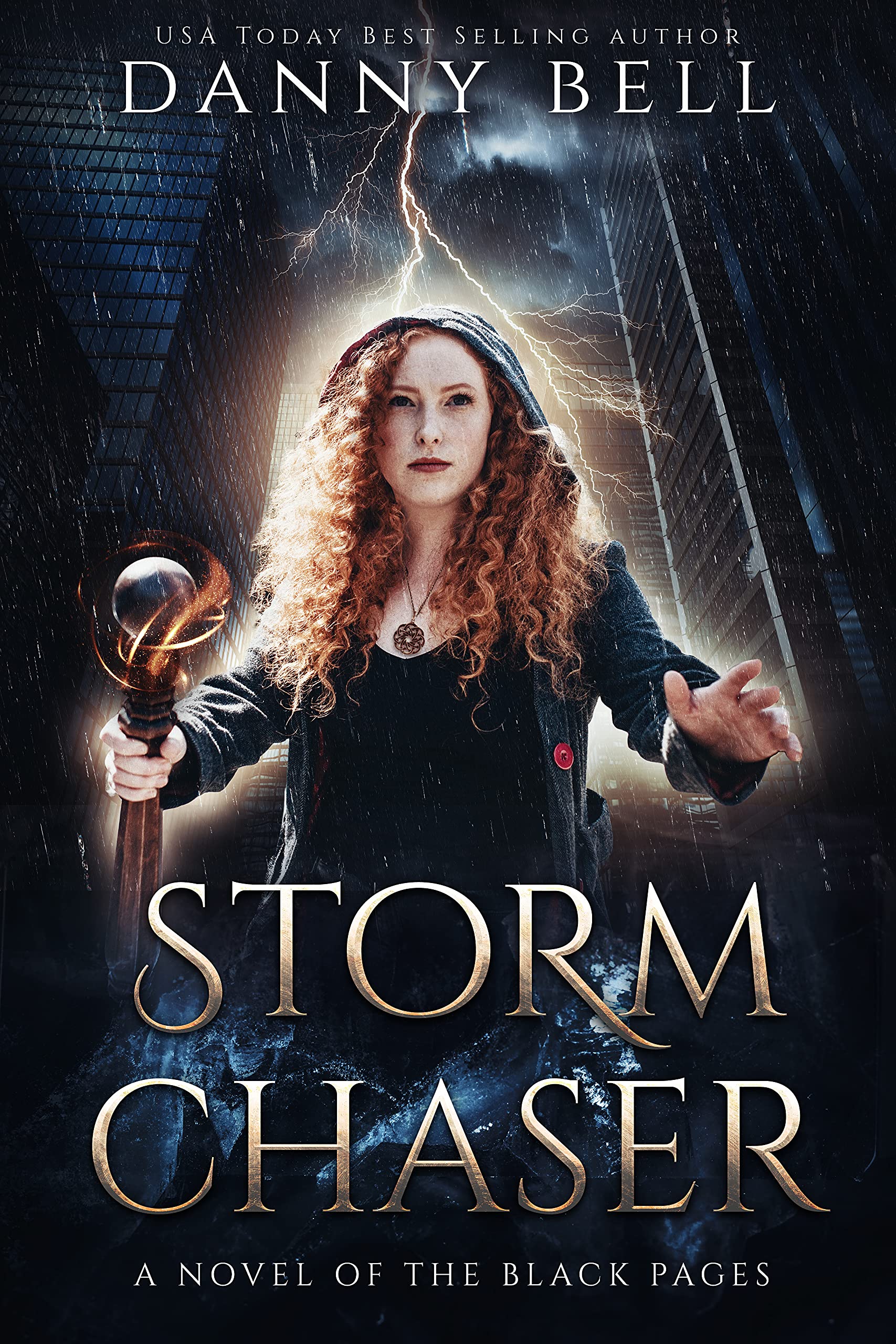 Storm Chaser (The Black Pages, #4) by Danny Bell | Goodreads