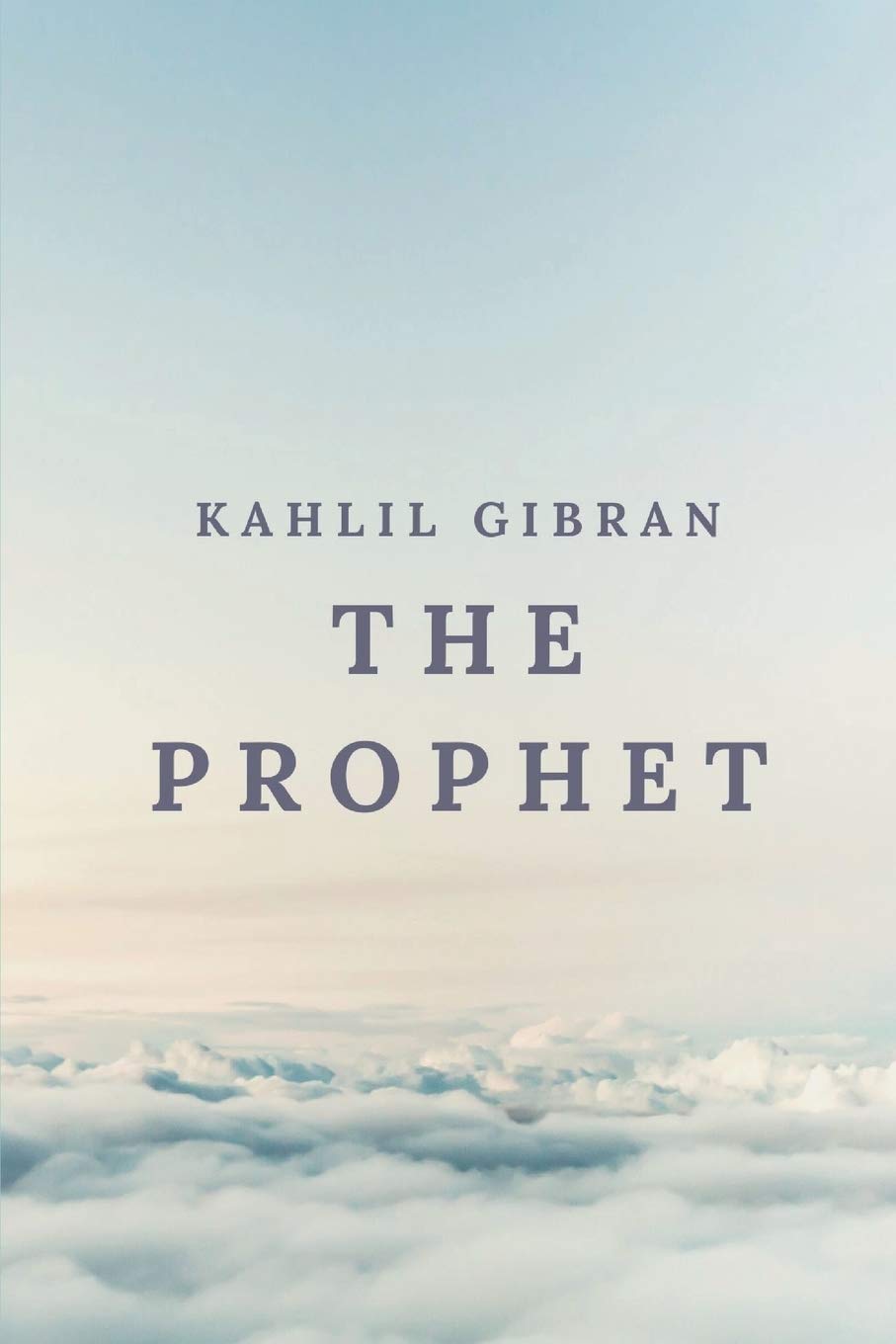 The Prophet: With Annotated by Kahlil Gibran | Goodreads