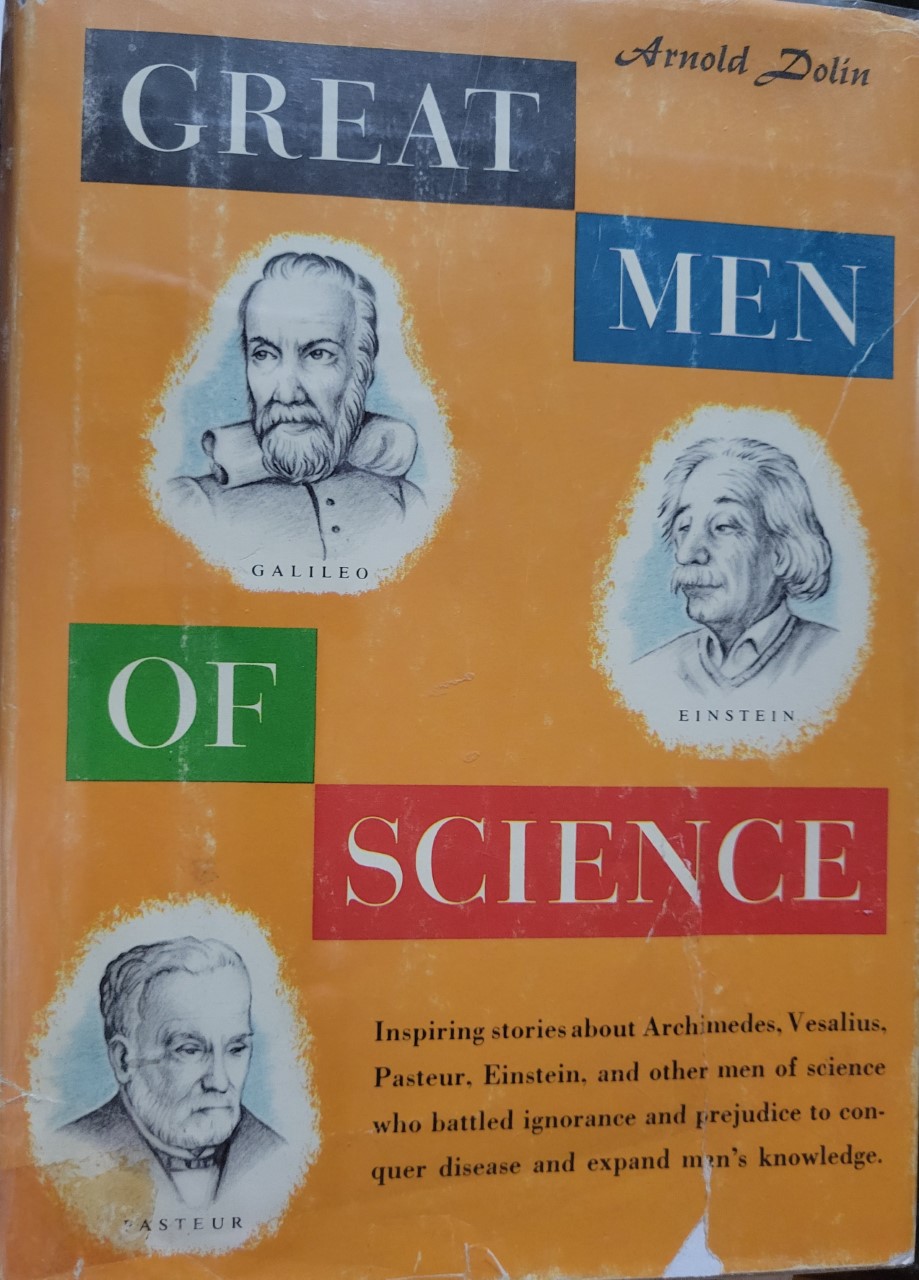 Great Men of Science by Arnold Dolin | Goodreads