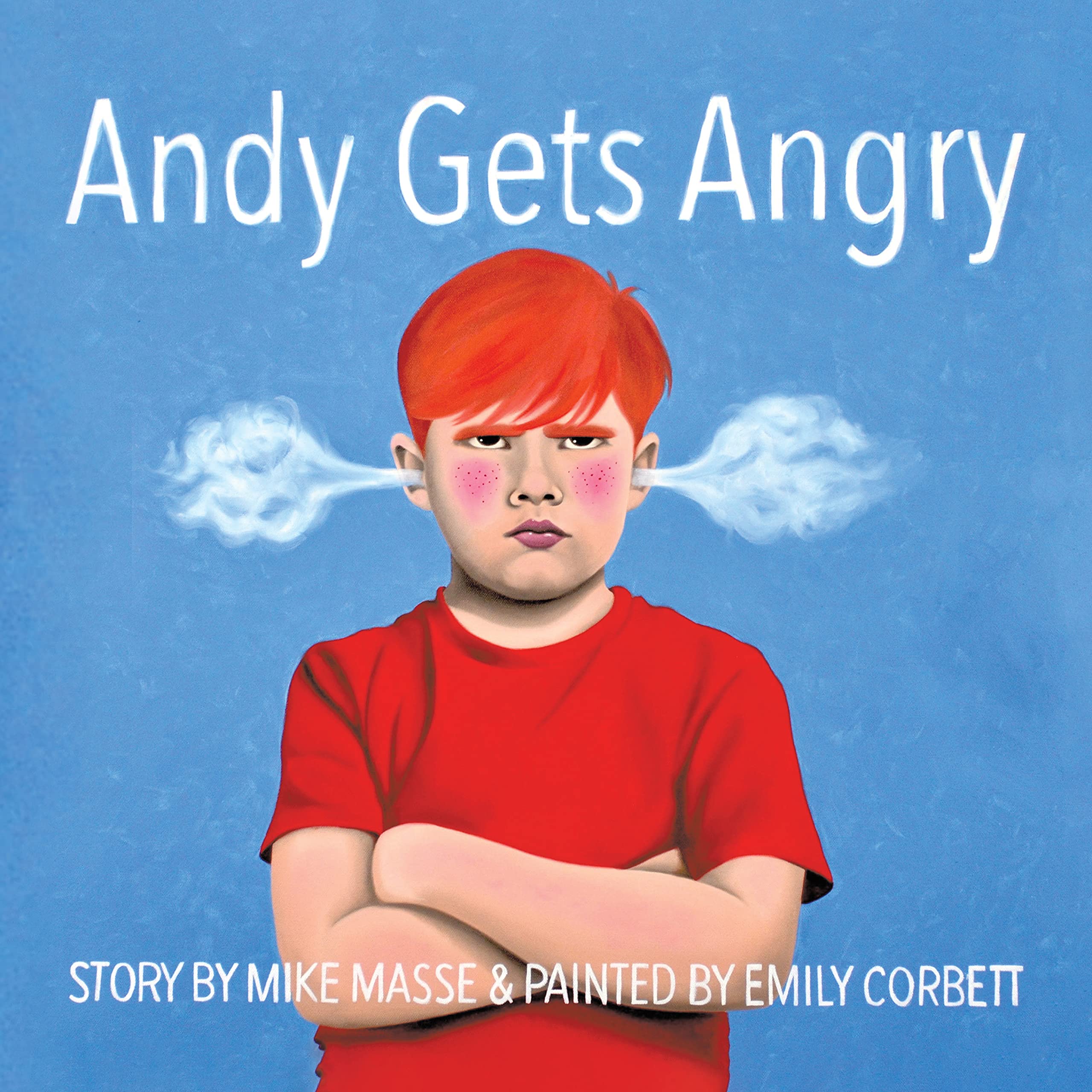 Andy Gets Angry by Mike J. Masse | Goodreads