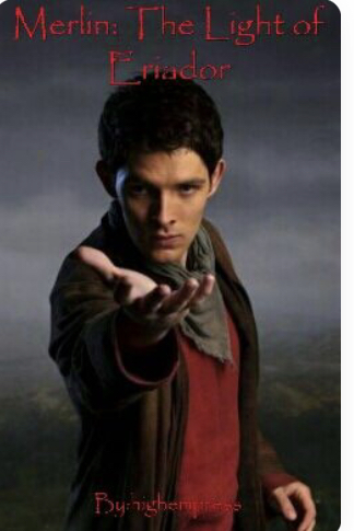 Merlin: The Light of Eriador by HighEmpress | Goodreads