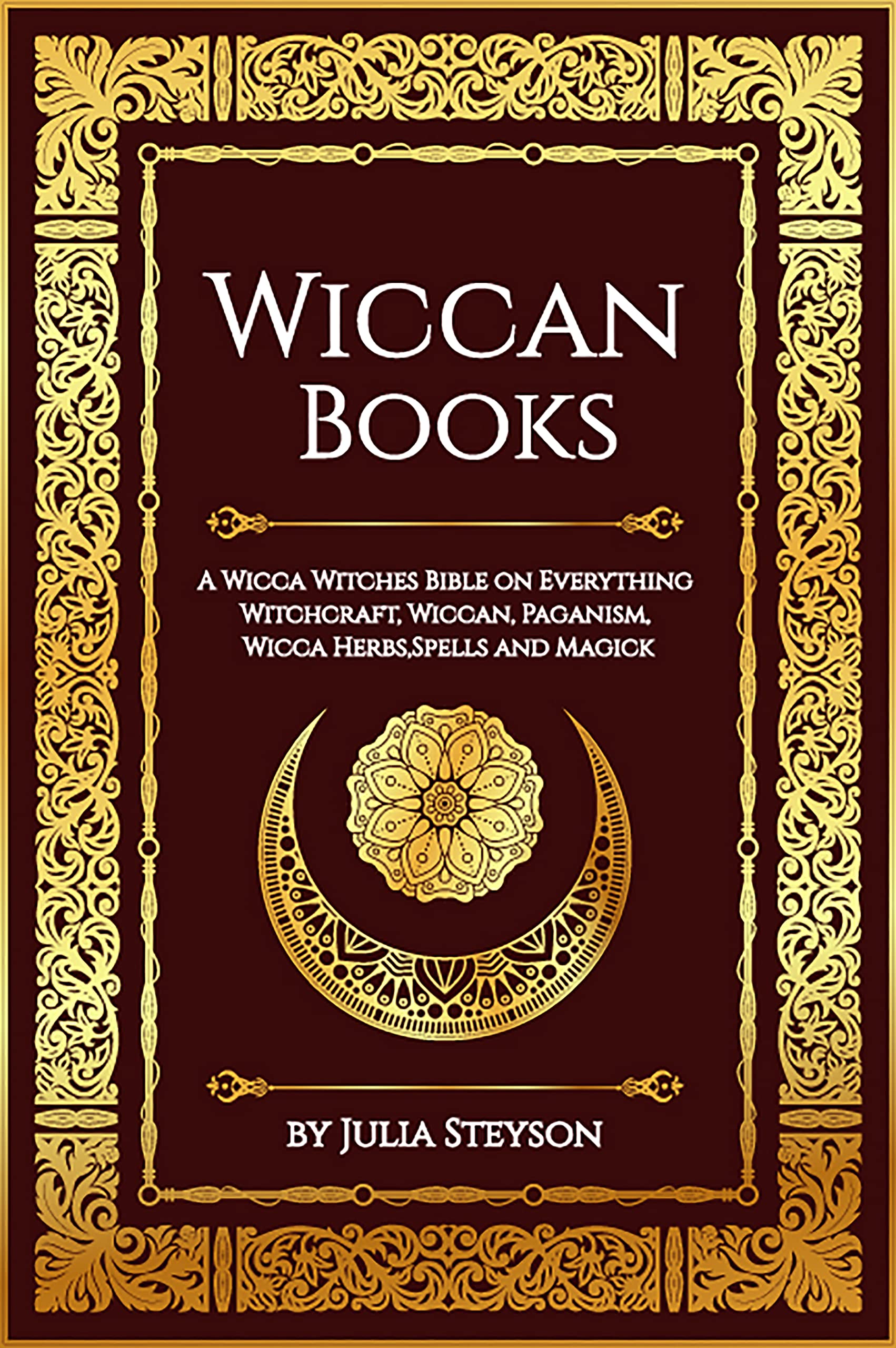 Wiccan Books: A Wicca Witches Bible on Everything Witchcraft, Wiccan ...