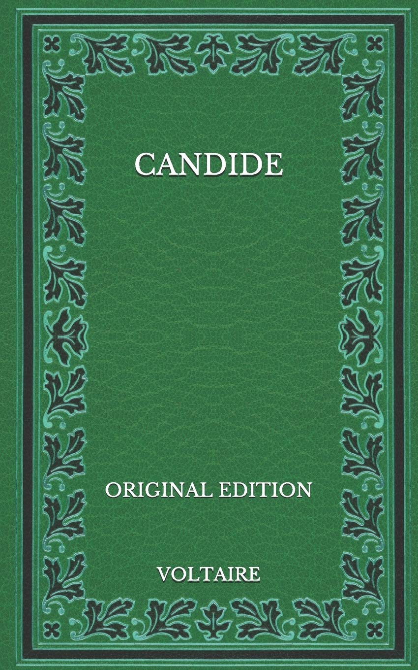 Candide - Original Edition by Voltaire | Goodreads