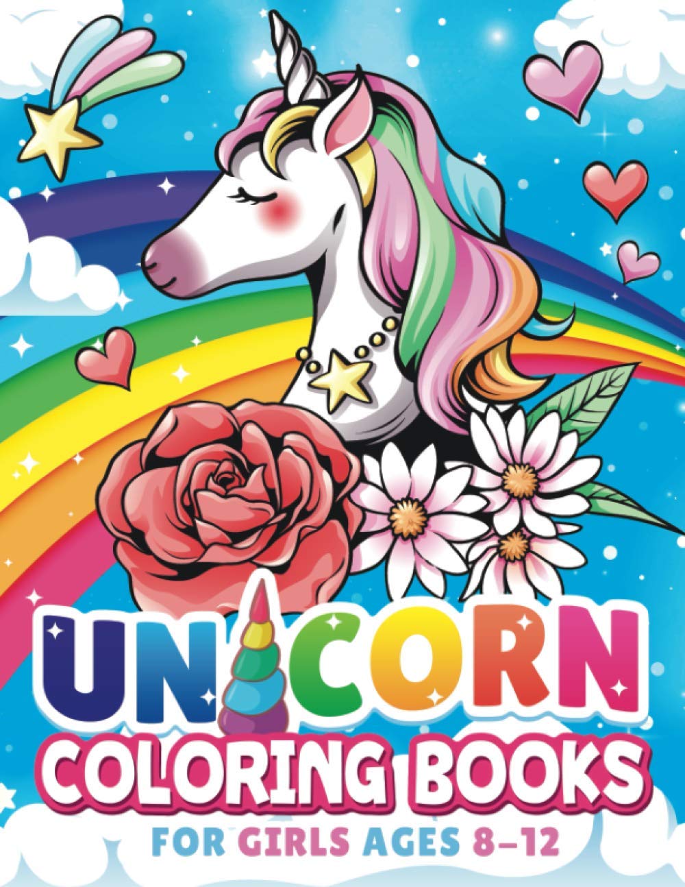 Unicorn Coloring Books for Girls ages 8-12: 50 cute unicorn drawings to ...