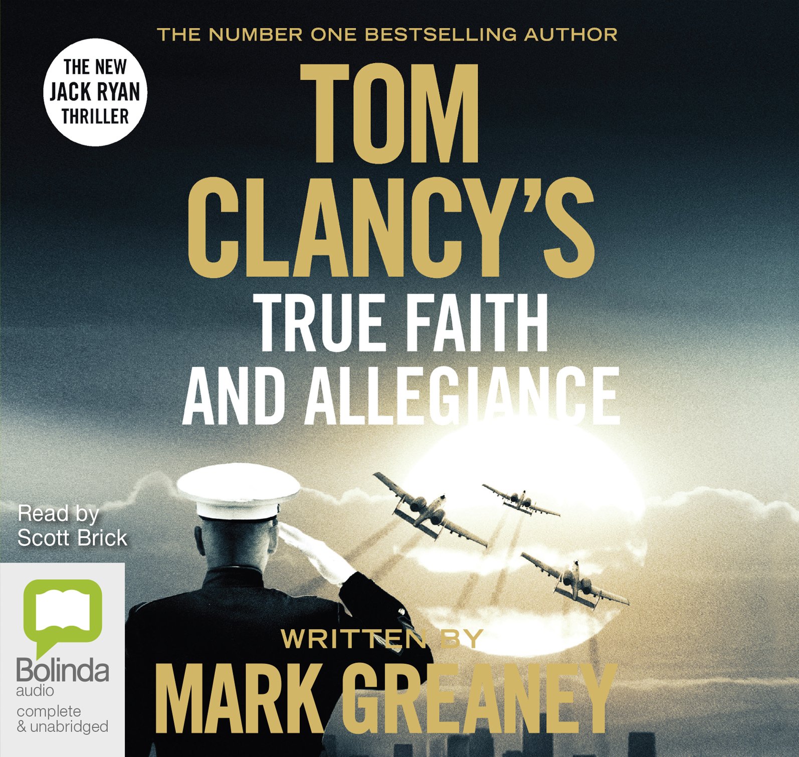 Tom Clancy True Faith and Allegiance (Jack Ryan) by Mark Greaney ...