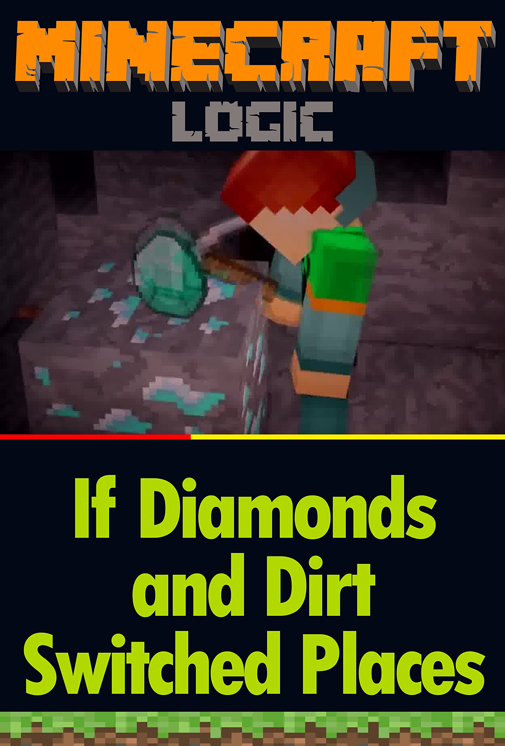 Daily Minecraft Story Comic Vol 18: Switched Places Diamonds and Dirt ...
