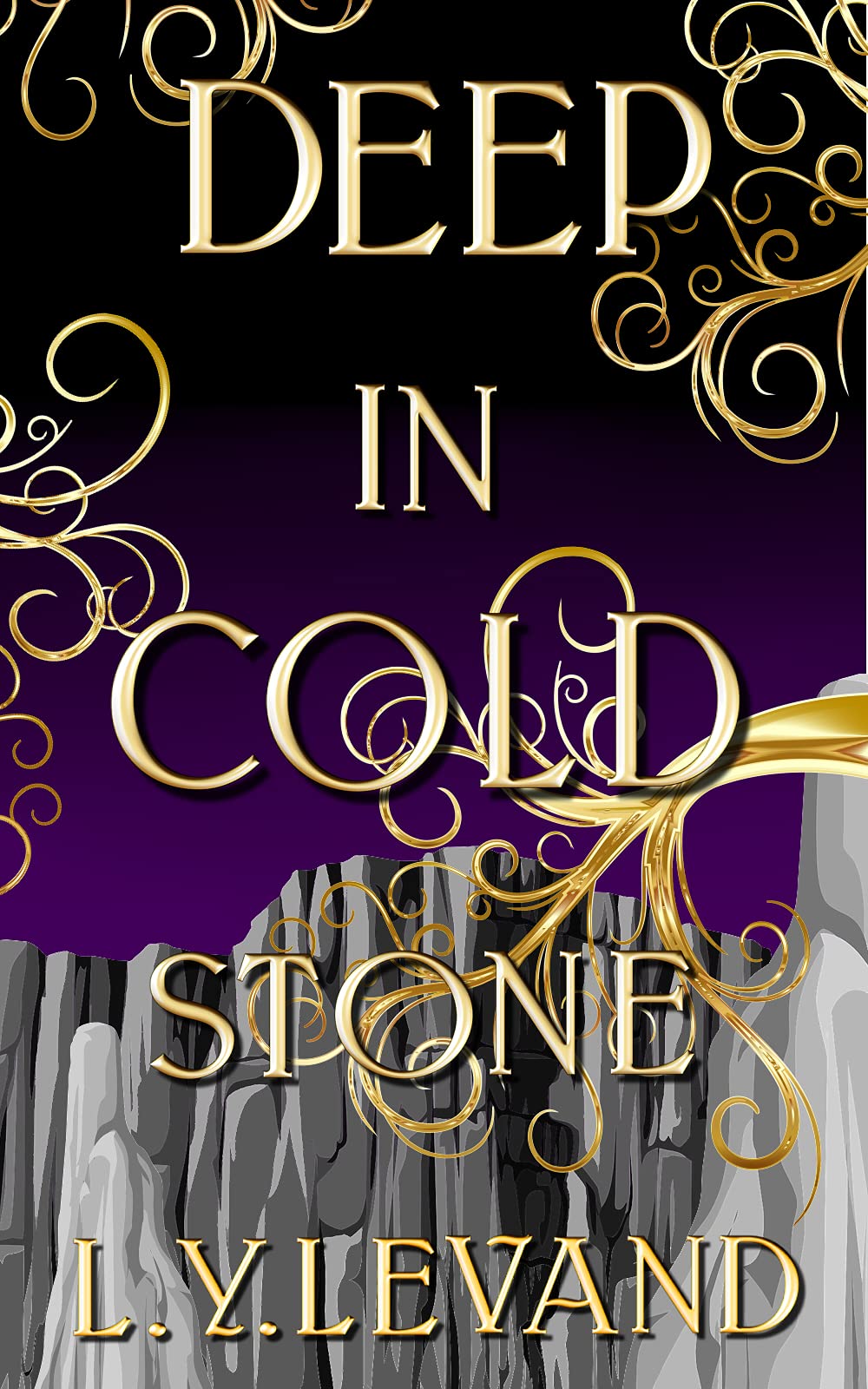 Deep In Cold Stone (The Wish Cycle #2) by L.Y. Levand | Goodreads